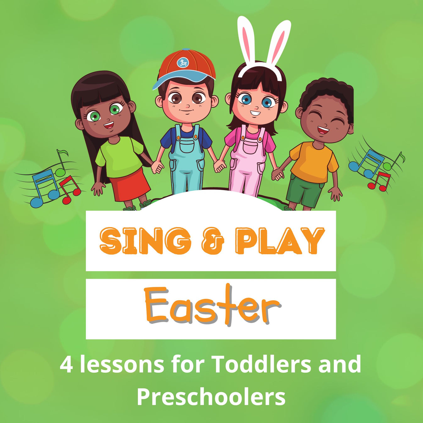 Sing and Play Easter: 8 Bible Lessons for Preschool and Toddlers - age ...