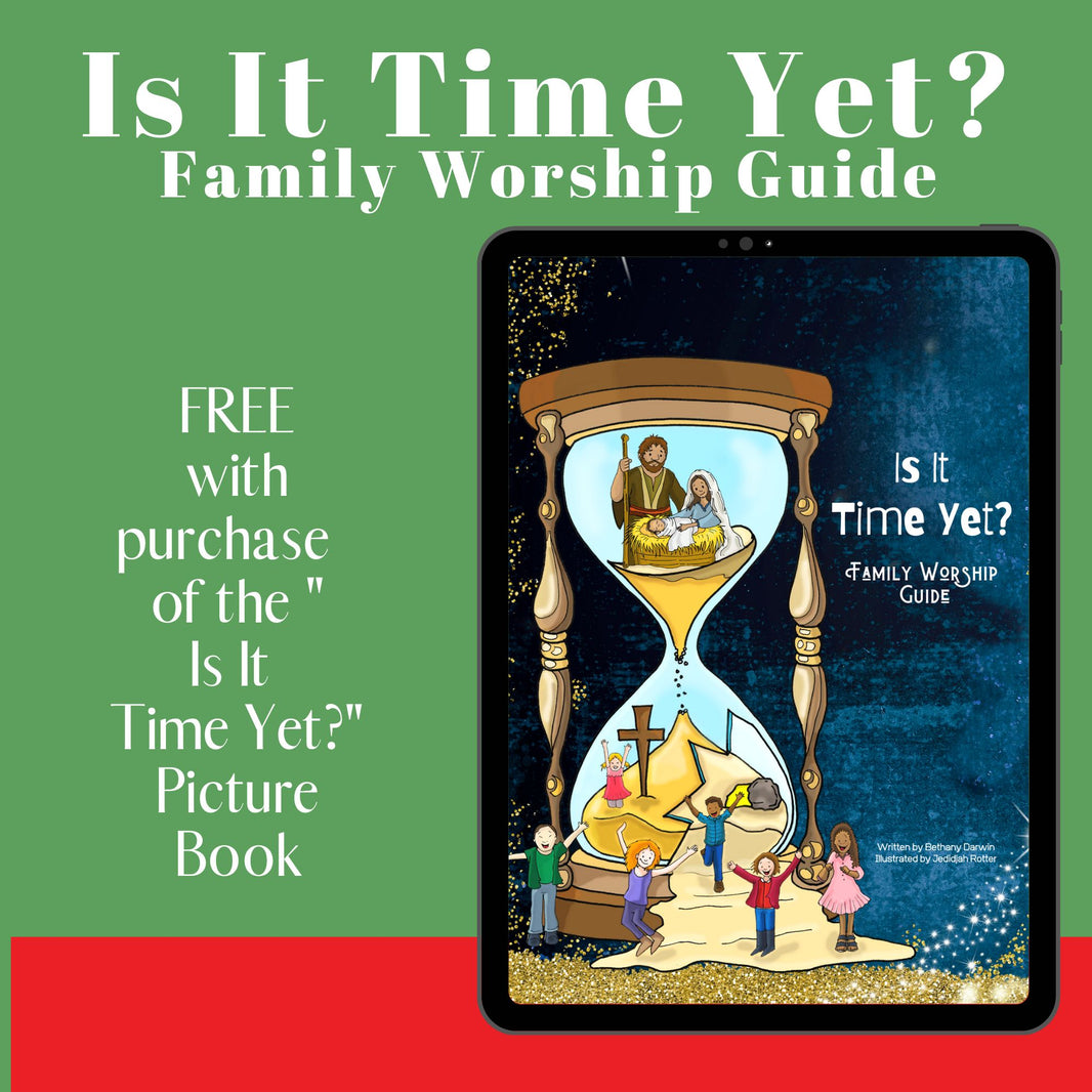 ⏰ Is It Time Yet? Advent Resources for Church & Home – Big Truth Bible ...